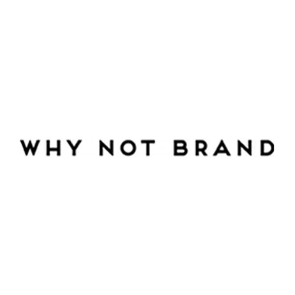 WHY NOT BRAND - Centergross